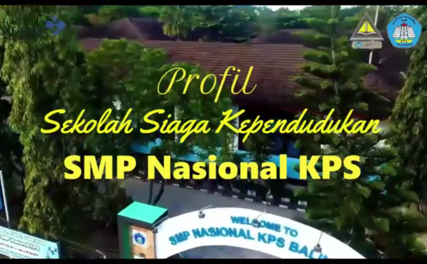 Profil Sekolah Siaga Kependudukan SMP Nasional KPS Tahun 2021 – SMP KPS